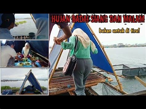 CAMP FISHING Ep 131 Mancing Dalam Bambu Shelter Hangat Atas Keramba