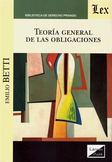 LibrerÍa Ammon Ra Teoría General De Las Obligaciones Olejnik