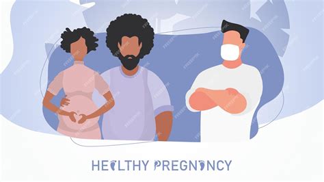 Premium Vector Healthy Pregnancy Poster Pregnant Woman And Her Man At