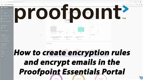 Proofpoint Essentials Tutorial Part 5 Encryption Rules Youtube