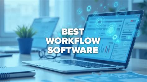 best workflow software boost productivity and automate processes