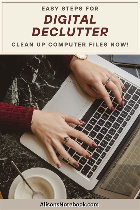 Best 13 How To Clean Up Computer Files Digital Declutter 101 Artofit