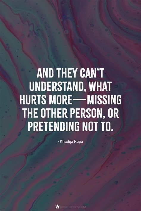 59 Quotes For When Youre Deeply Missing Someone Bright Drops