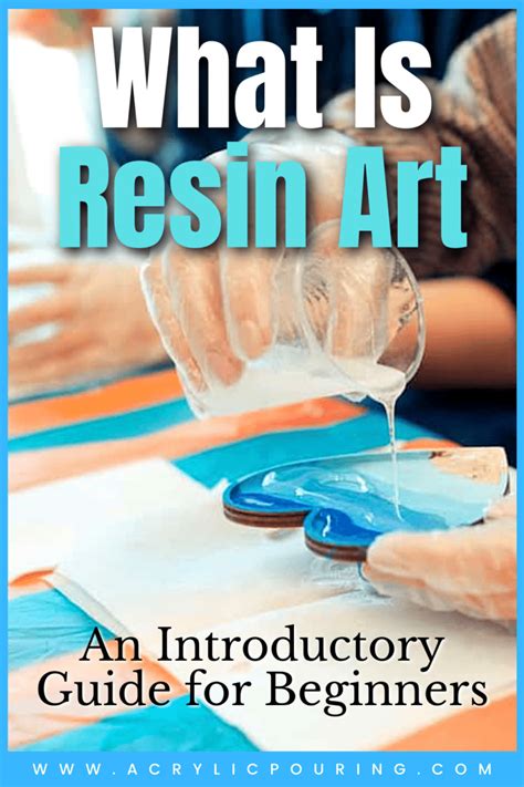 What Is Resin Art An Introductory Guide For Beginners AcrylicPouring Com