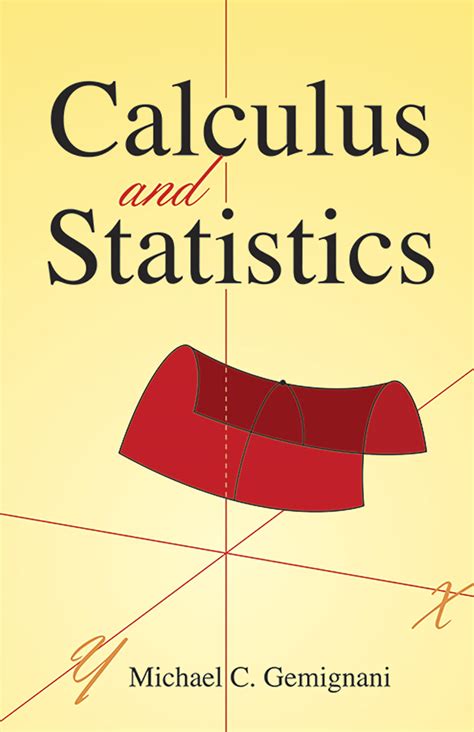 Calculus And Statistics Dover Books On Mathematics Michael C Gemignani 9780486449937