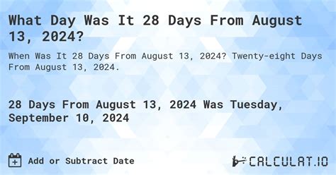 What Day Was It Days From August Calculatio