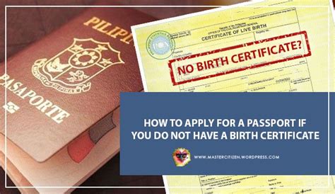 How To Apply For A Passport If You Do Not Have A Birth Certificate