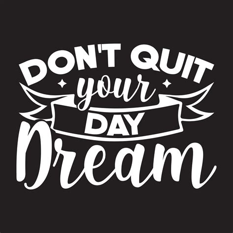 Positive Quotes T Shirt Design 25801133 Vector Art At Vecteezy