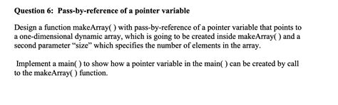 solved question 6 pass by reference of a pointer variable