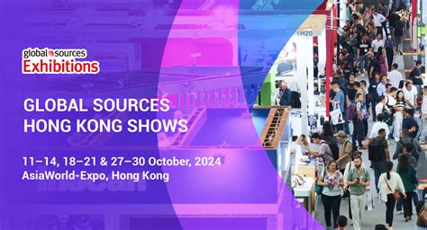 Global Sources Hong Kong Shows October 2024 投资推广署