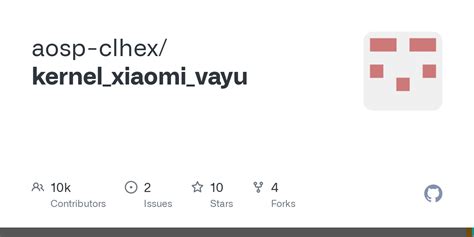 Github Aosp Clhex Kernel Xiaomi Vayu