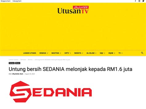 Untung Bersih Sedania Melonjak Kepada Rm16 Juta