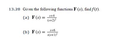 solved 13 28 given the following functions f s find f t