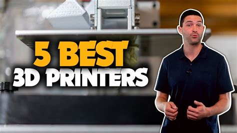 Top 5 Best 3d Printers For Professional Quality Printing Youtube