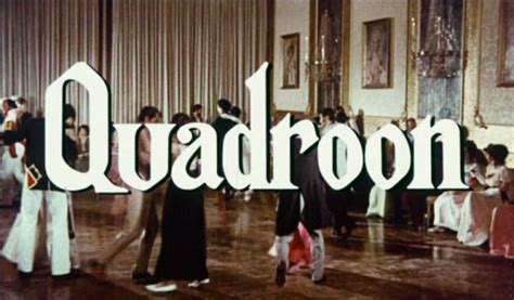 Quadroon 1971