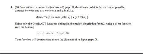 Solved 20 Points Given A Connected Undirected Graph G