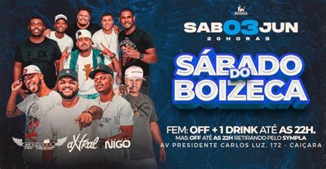 Sábado de Boizeca Axtral convidados em Belo Horizonte Sympla