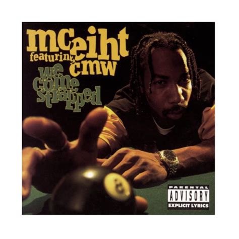 Mc Eiht We Come Strapped