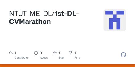 GitHub NTUT ME DL 1st DL CVMarathon