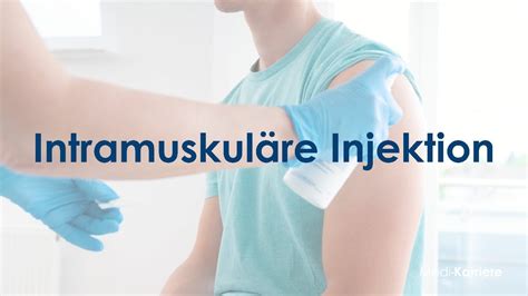 Intramuskuläre Injektion Schritt für Schritt erklärt YouTube