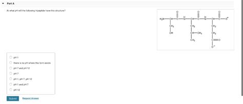 Part A At What PH Will The Following Tripeptide Have Chegg Com