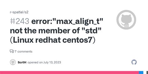 Error Max Align T Is Not The Member Of Std Linux Redhat Centos7