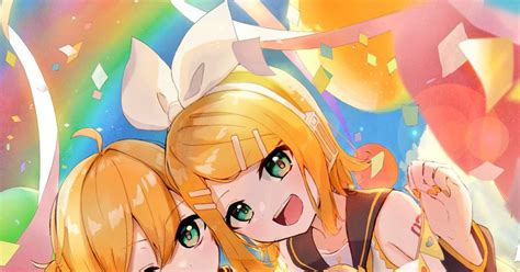 鏡音誕生祭2021 おめでとうみね！ かなとのイラスト Pixiv
