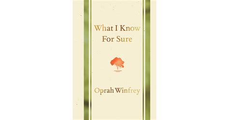 What I Know For Sure By Oprah Winfrey Inspiring Books For Women