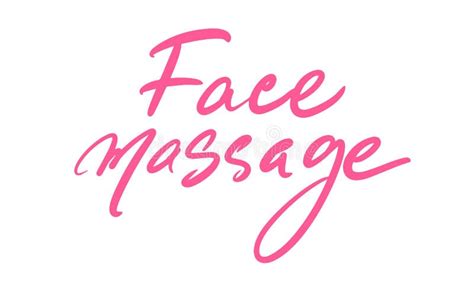 Calligraphy Lettering Face Massage Beautiful Handwritten Text Vector