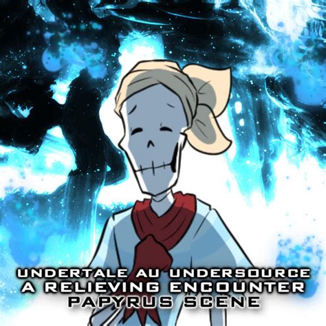 BPM And Key For Undertale AU Undersource A Relieving Encounter Papyrus