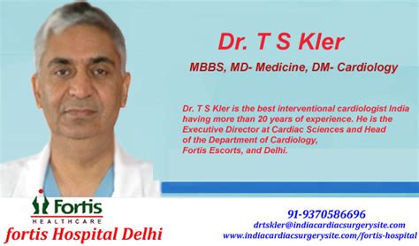 India Cardiac Surgery Site Dr T S Kler Cardiologist Surgeon Delhi Get Fast Track Services At