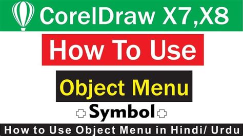 How To Use Object Menu Symbol In Coreldraw In X In Hindi Coreldraw Being Used Hindi