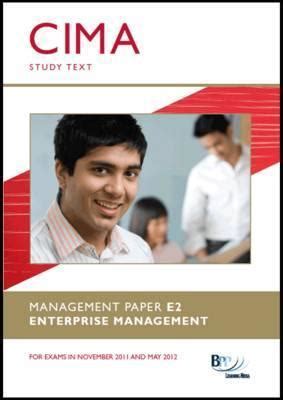 BPP CIMA E2 Study Text Enterprise Management By BPP Publishing Media Goodreads