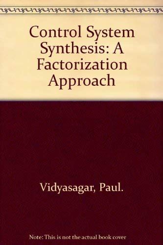Amazon Control System Synthesis A Factorization Approach Vidyasagar Mathukumalli Control