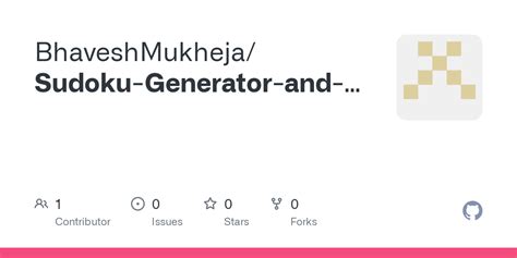 Github Bhaveshmukhejasudoku Generator And Solver