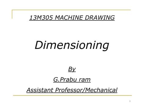 Dimensioning Rules In Engineering Drawing Pptx