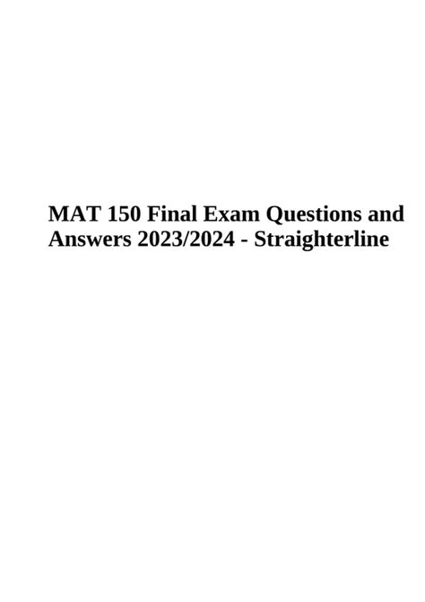 Mat 150 Graded Exam Questions And Answers 20232024 Straighterline Mat 150 Graded Quiz 1