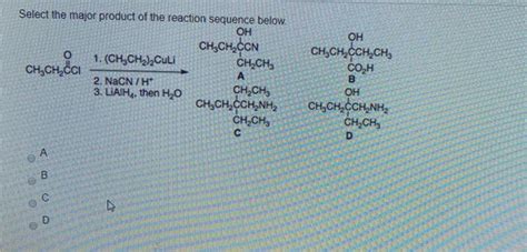 Solved Select the major product of the reaction sequence | Chegg.com