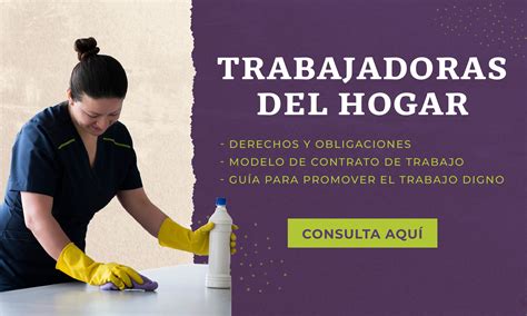 Personas Trabajadoras Del Hogar Secretaría Del Trabajo Y Previsión