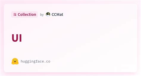 Ui A Ccmat Collection