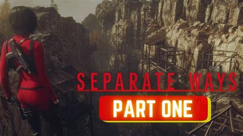 Resident Evil 4 Remake Seperate Ways Walkthrough Part 1 1080p Hd 60fps