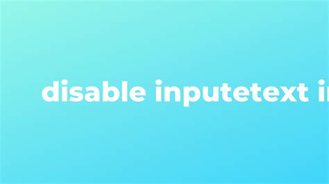 Solved Disable Inputetext In React Native Sourcetrail