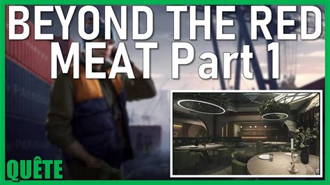 Au Delà De La Viande Rouge Beyond The Red Meat Partie 1 Guide