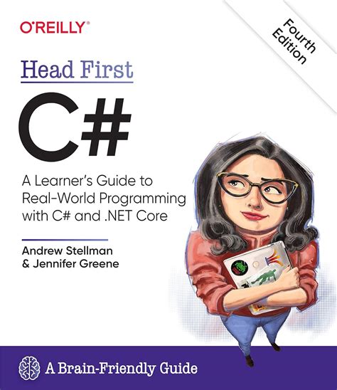Head First C A Learners Guide To Real World Programming With C And Net Core Stellman