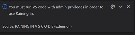 Getting You Must Run Vs Code With Admin Privileges In Order To Use Raining In When Clicking