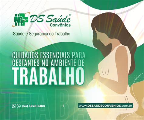 🤰 Cuidados Essenciais Para Gestantes No Ambiente De Trabalho 🌸 • Ds