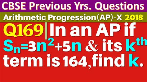 Q169 In An A P If Sum Of Its First N Terms Is 3n2 5n And Its Kth