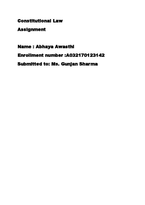 Consti Assignment Constitutional Law Assignment Name Abhaya Awasthi