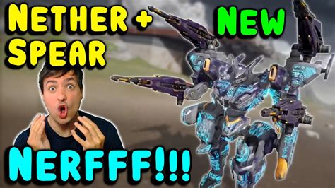 Need Nerf New NETHER Robot SPEAR War Robots 8 6 Update Gameplay WR