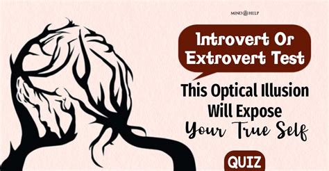 Interesting Introvert Or Extrovert Test What Did You See First